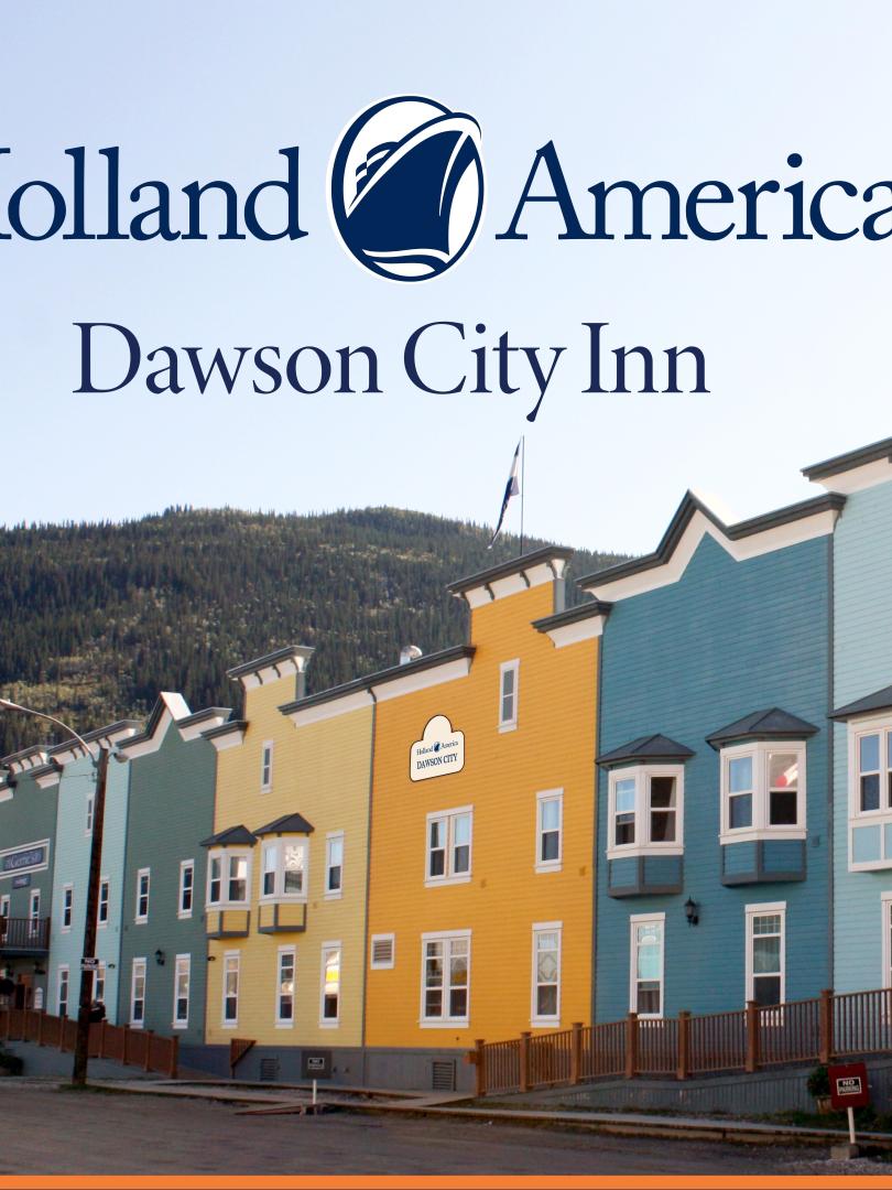 Holland America Dawson Inn (formerly Westmark Inn Dawson) | Travel ...